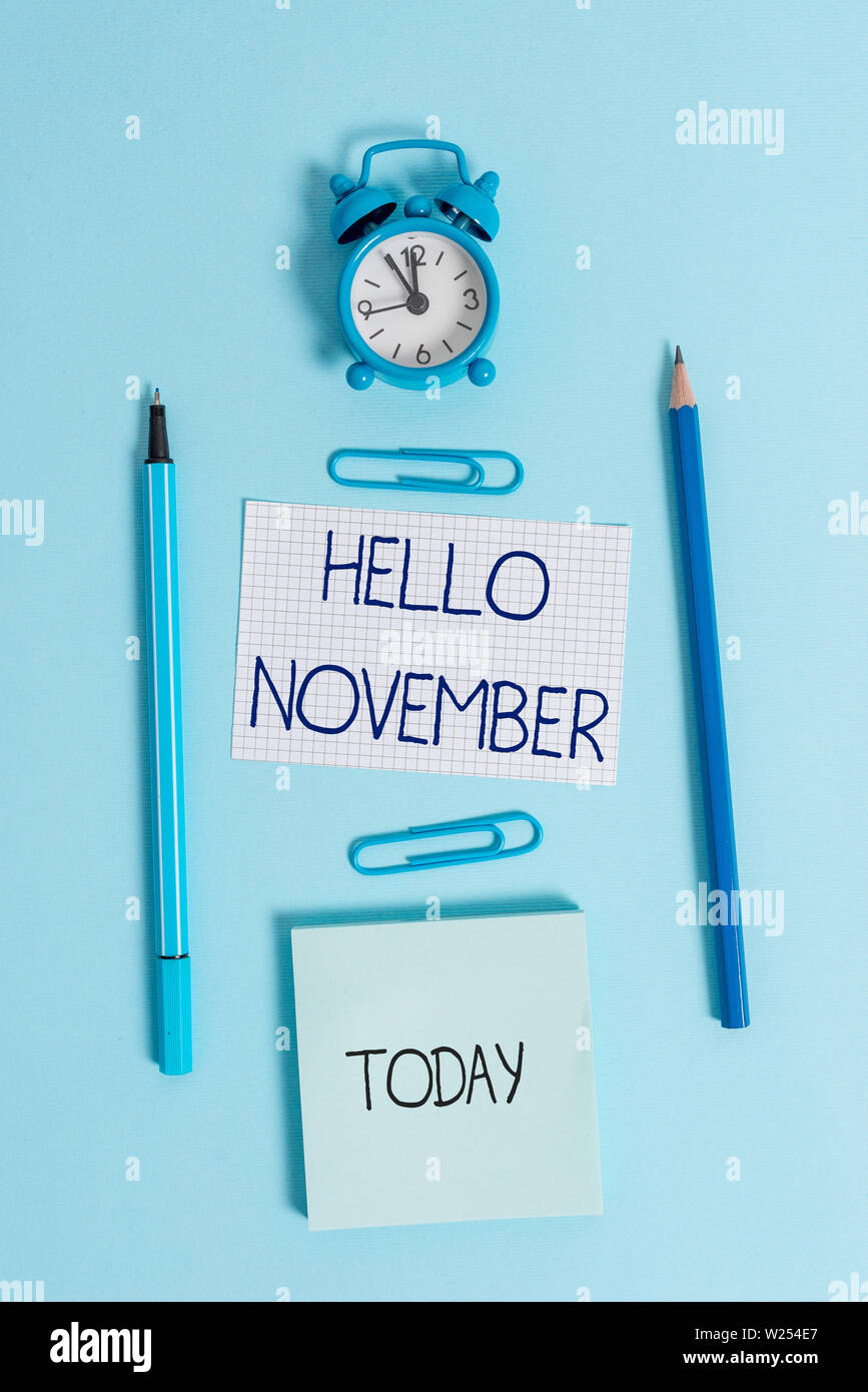 Writing note showing Hello November. Business concept for Welcome the ...