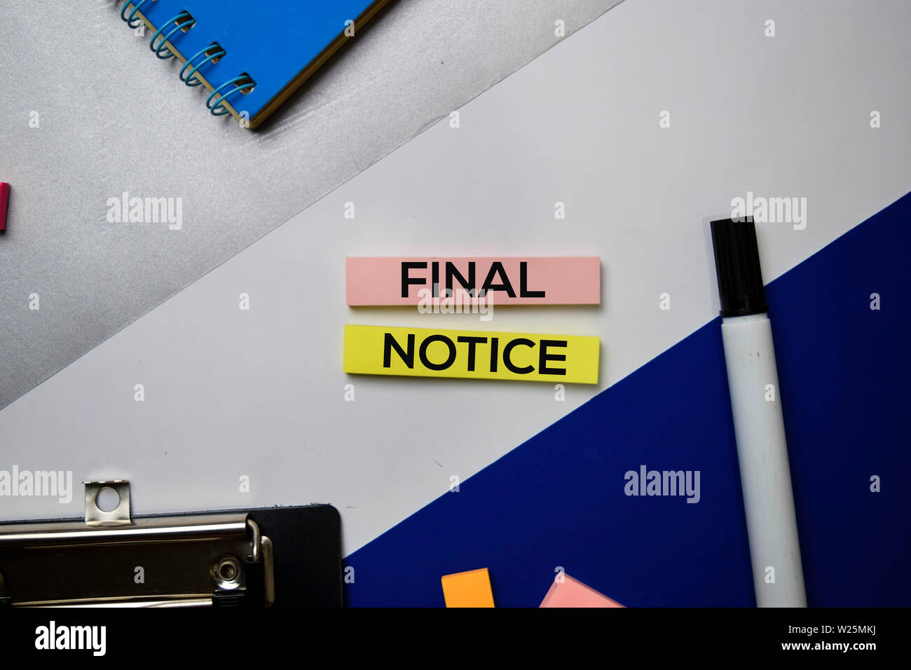 Final Notice text on sticky notes with color office desk concept Stock ...
