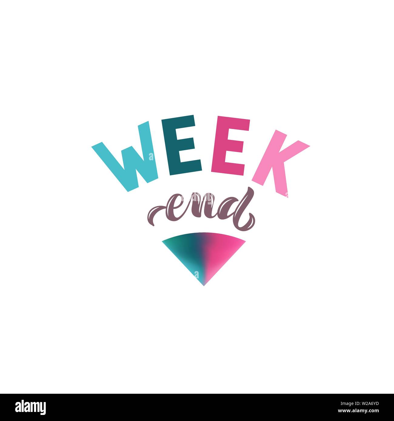 Vector illustration with handwritten phrase - Weekend. Lettering ...