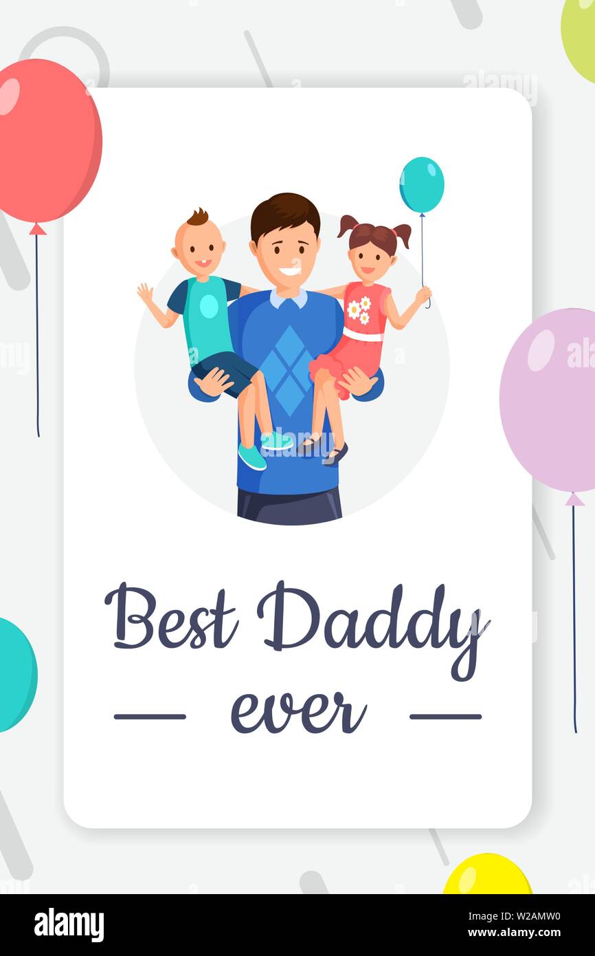 Best daddy ever greeting card layout. Family holiday, festive postcard ...