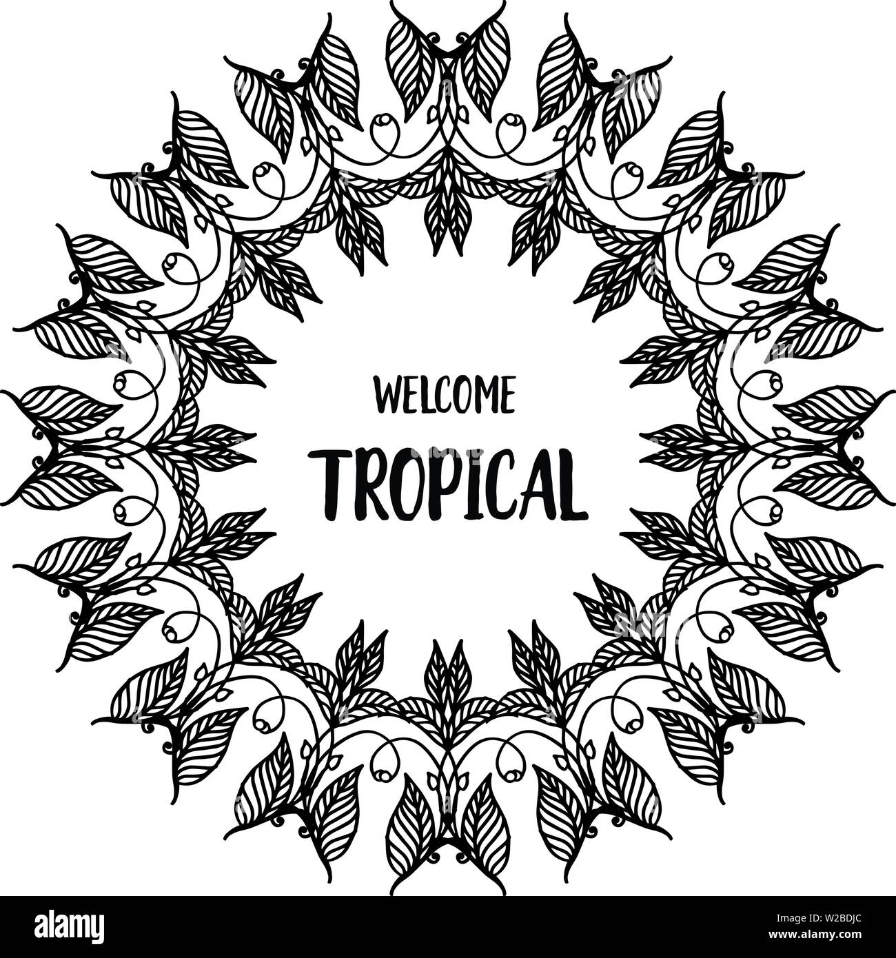 Card of welcome tropical, design flower frame. Vector illustration ...