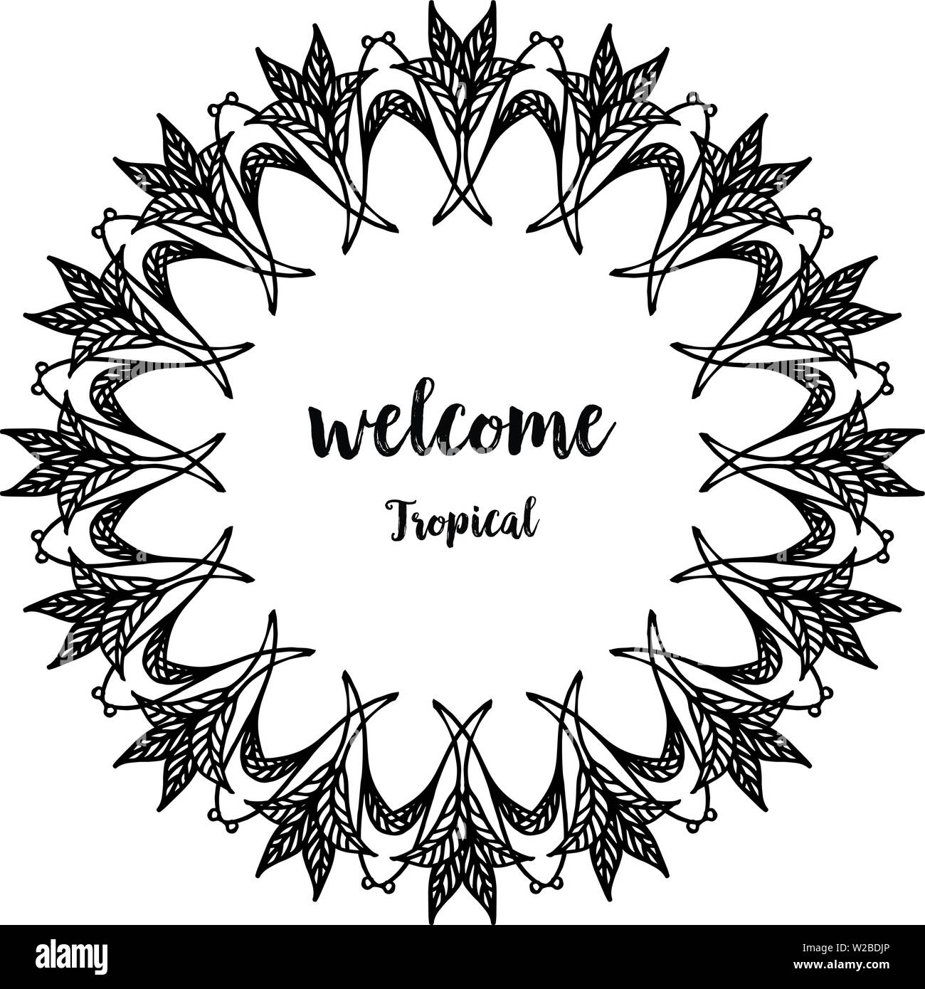 Card of welcome tropical, design flower frame. Vector illustration ...
