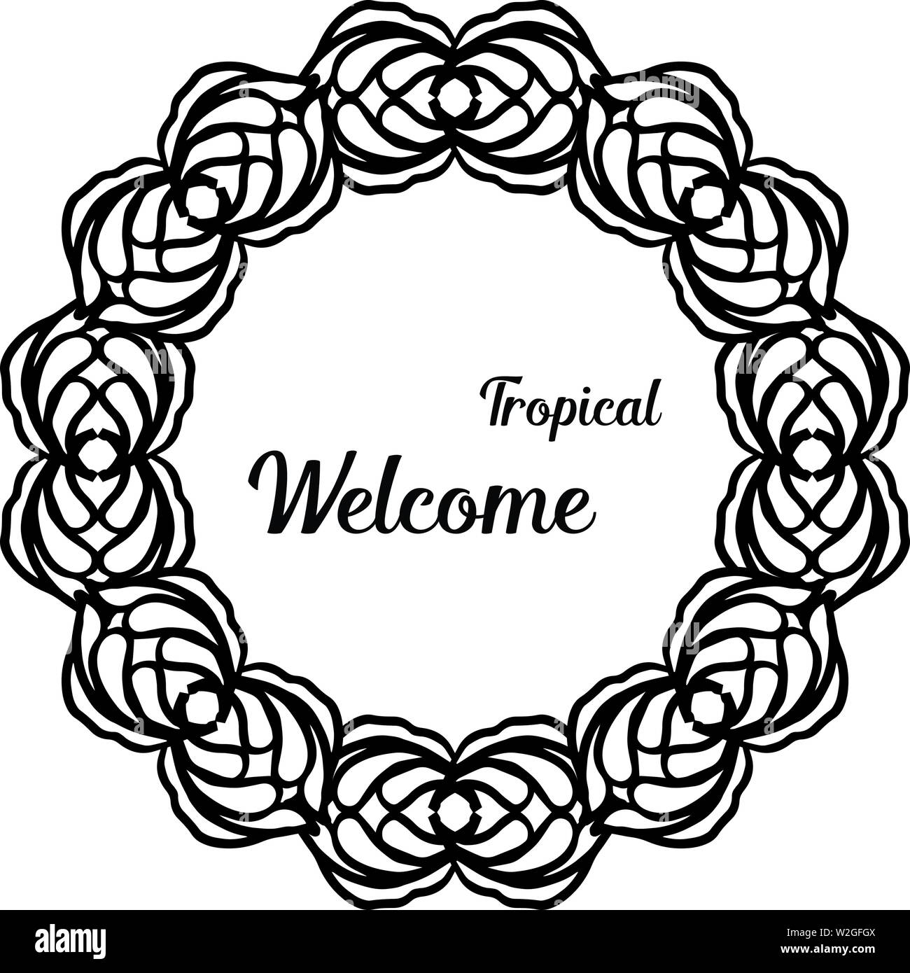 Welcome tropical with floral frame, background white. Vector ...