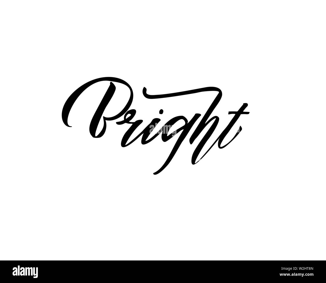 Bright - hand lettering inscription to winter holiday design, black and ...