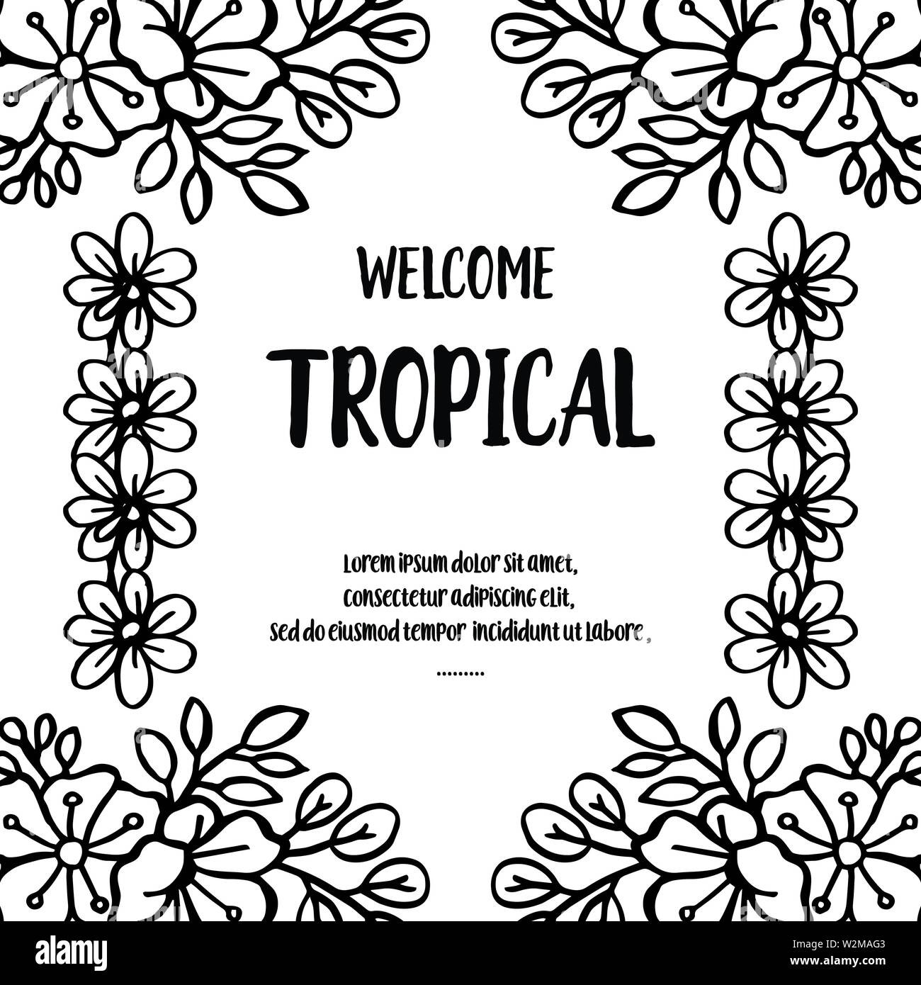 Lettering welcome tropical for greeting card, drawing elegant flower ...
