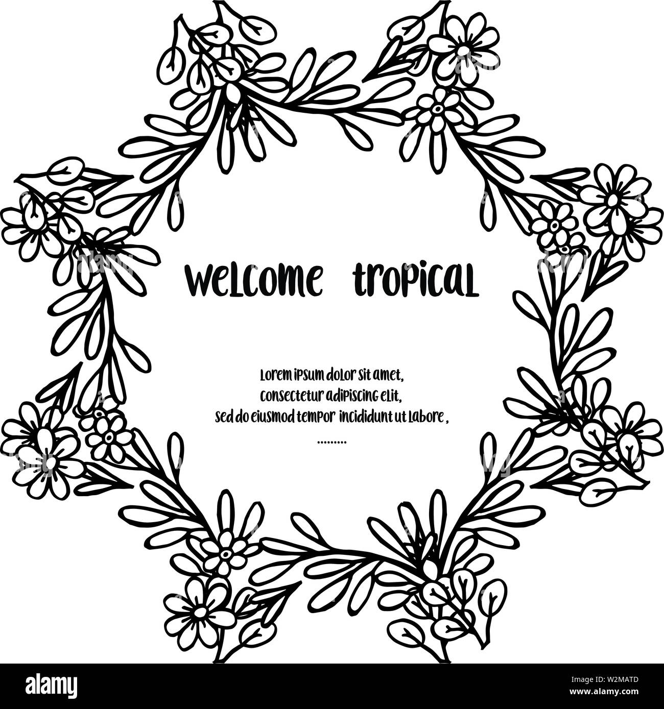 Welcome tropical lettering with decor flower frame, for brochures ...