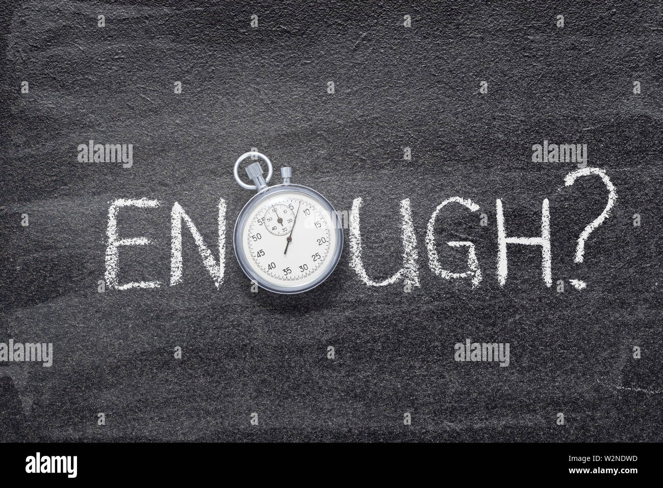 enough question handwritten on chalkboard with vintage precise ...