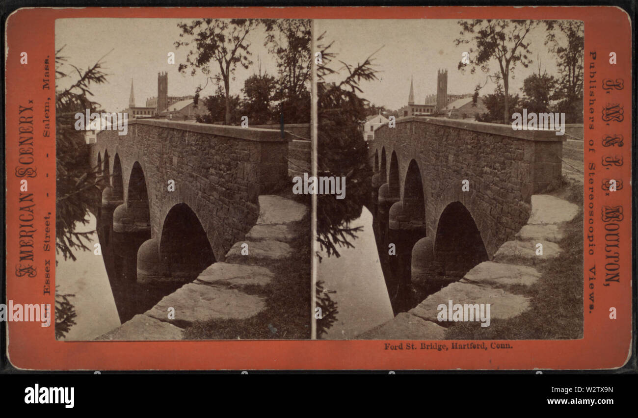 Ford Street bridge, Hartford, Conn, by JW & JS Moulton Stock Photo - Alamy