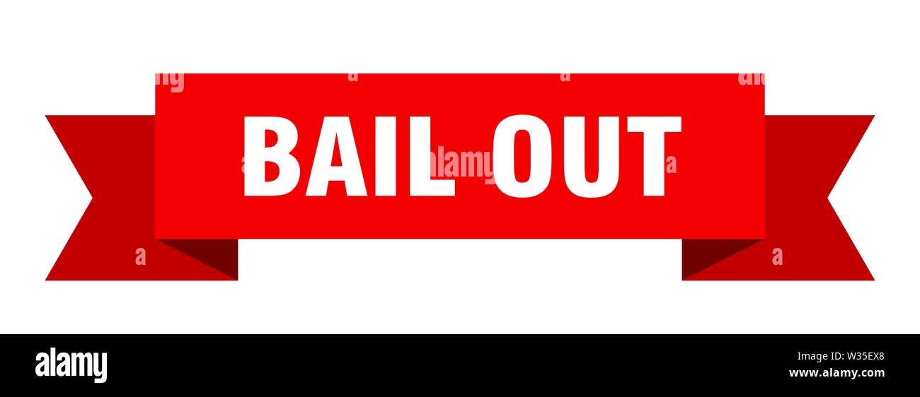 bail out ribbon. bail out isolated sign. bail out banner Stock Vector ...