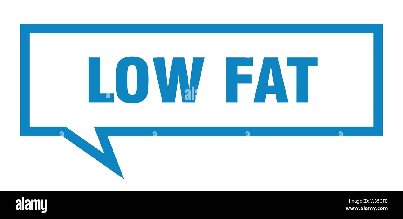 low fat sign. low fat square speech bubble. low fat Stock Vector Image ...