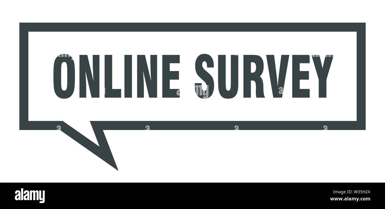 online survey sign. online survey square speech bubble. online survey ...