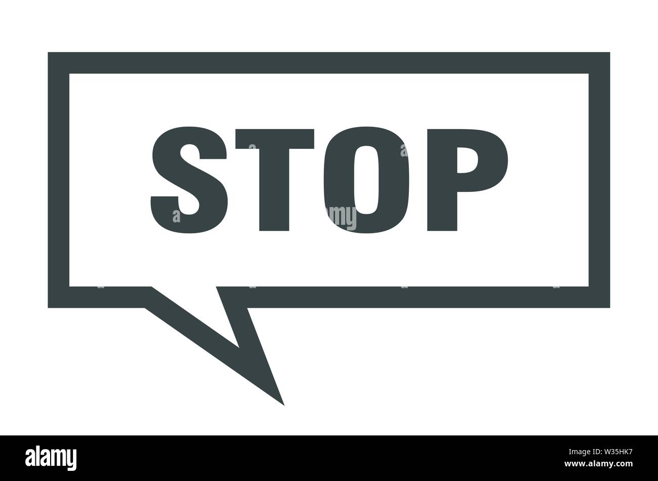 stop sign. stop square speech bubble. stop Stock Vector Image & Art - Alamy