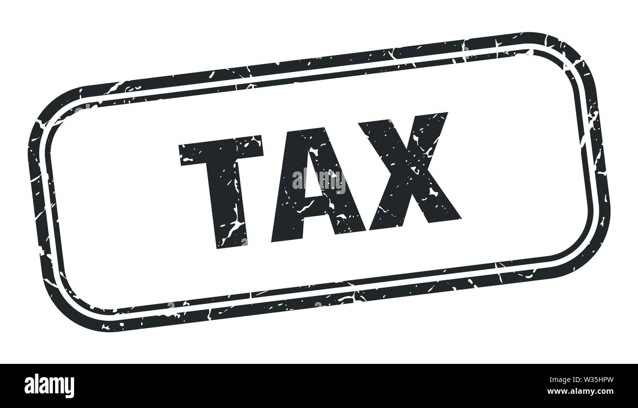 tax stamp. tax square grunge sign. tax Stock Vector Image & Art - Alamy