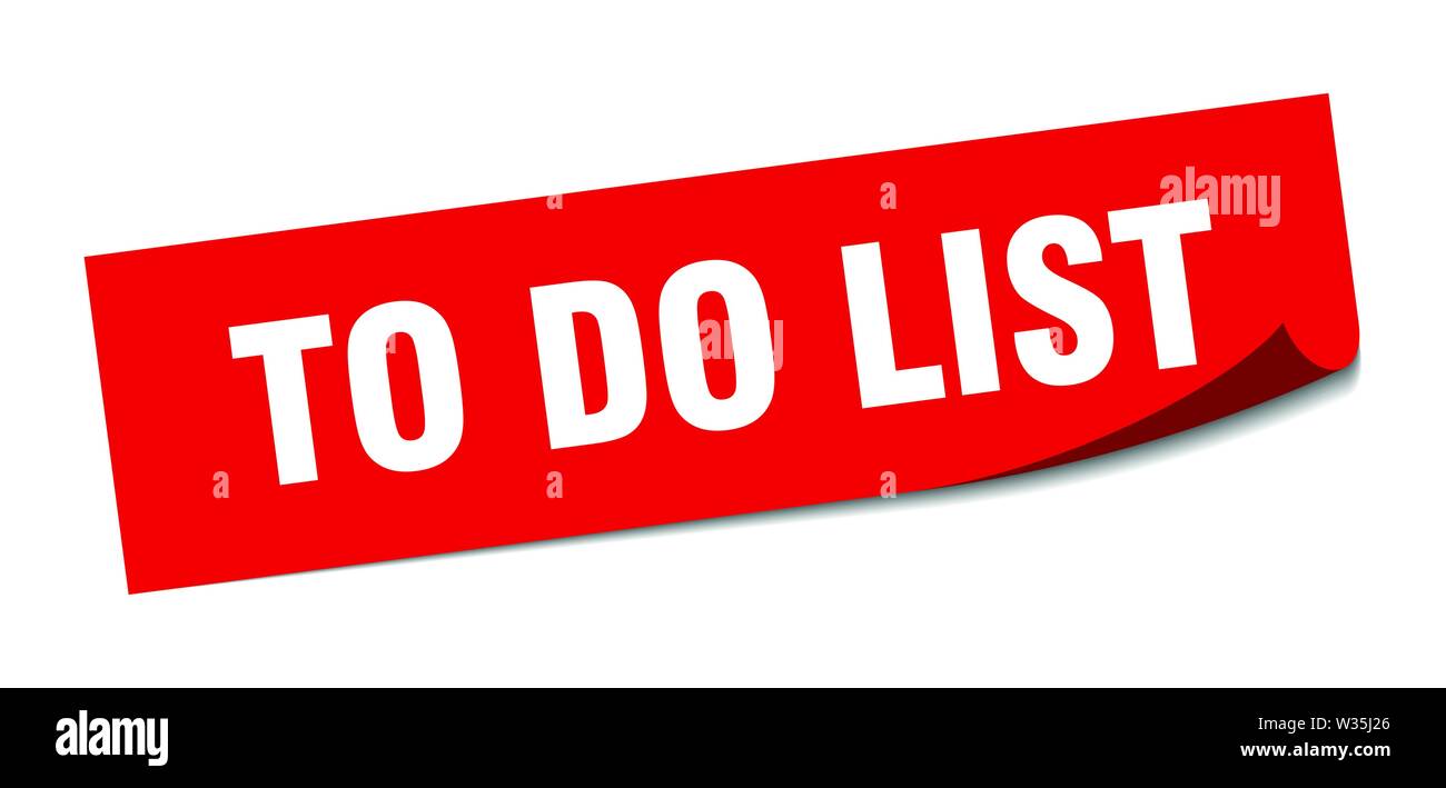 to do list sticker. to do list square isolated sign. to do list Stock ...