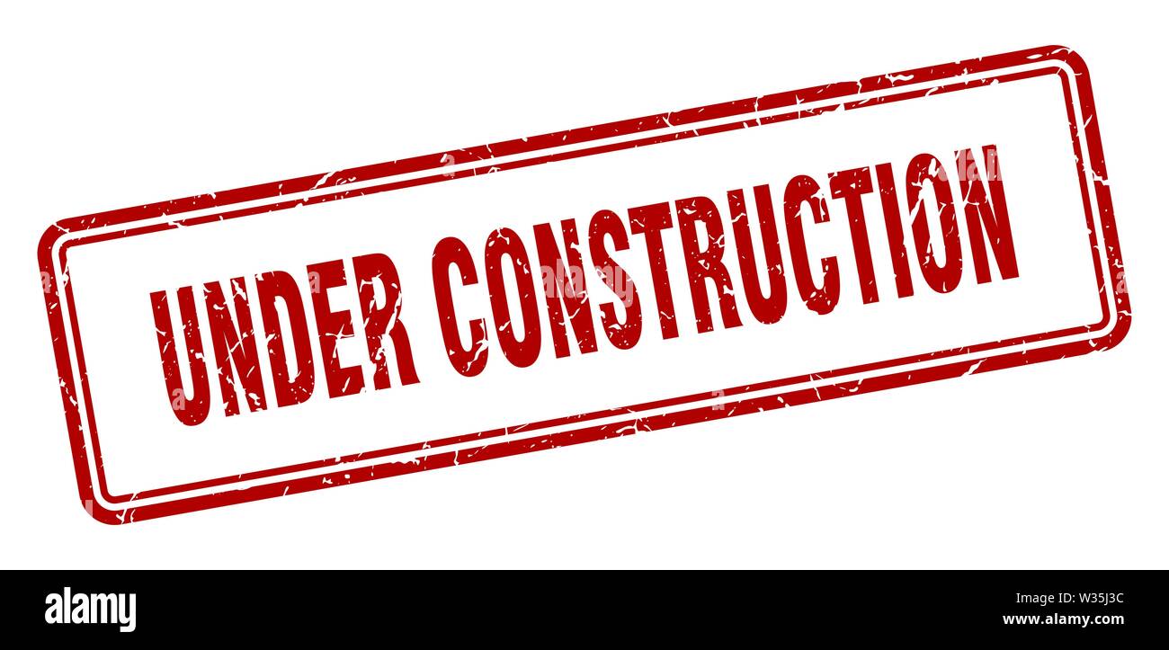 under construction stamp. under construction square grunge sign. under ...