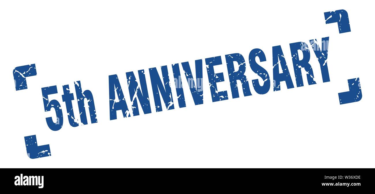 5th anniversary stamp. 5th anniversary square grunge sign. 5th ...