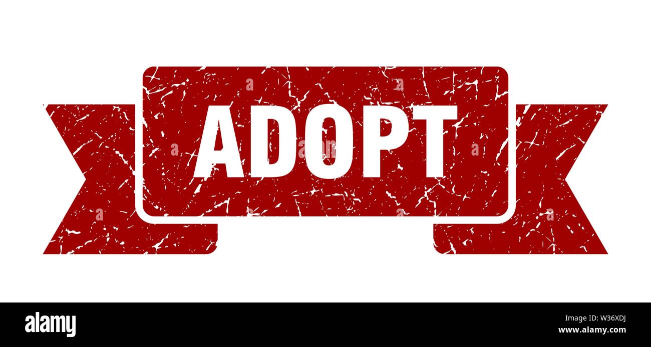 adopt grunge ribbon. adopt sign. adopt banner Stock Vector Image & Art ...
