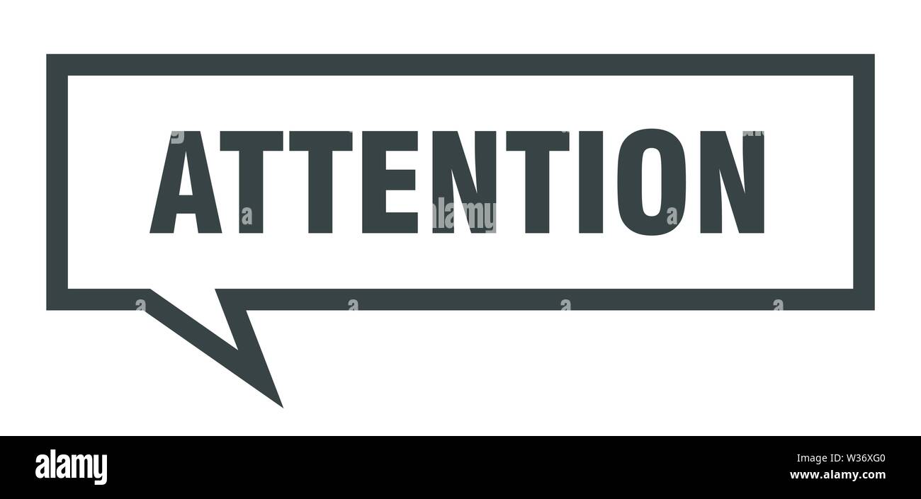 attention sign. attention square speech bubble. attention Stock Vector ...
