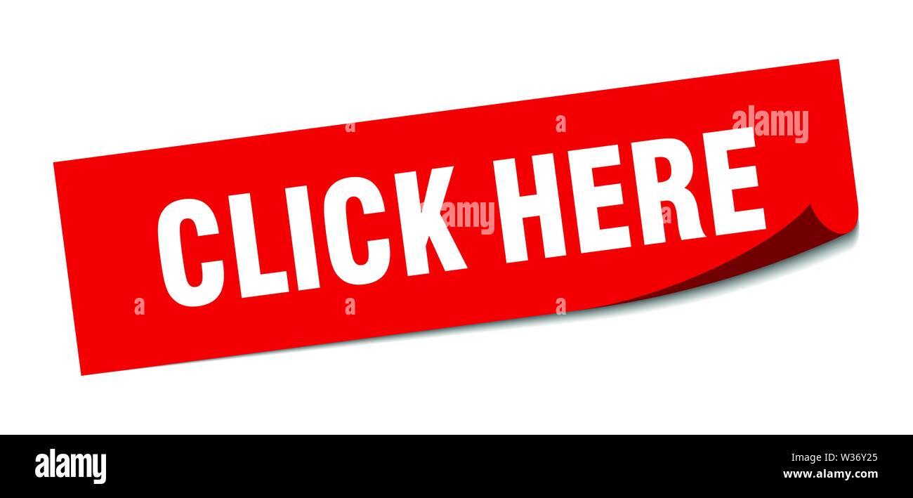click here sticker. click here square isolated sign. click here Stock ...
