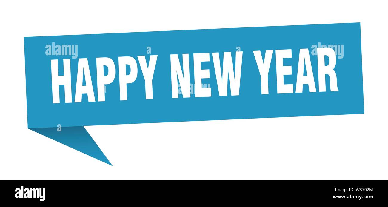 happy new year speech bubble. happy new year sign. happy new year ...