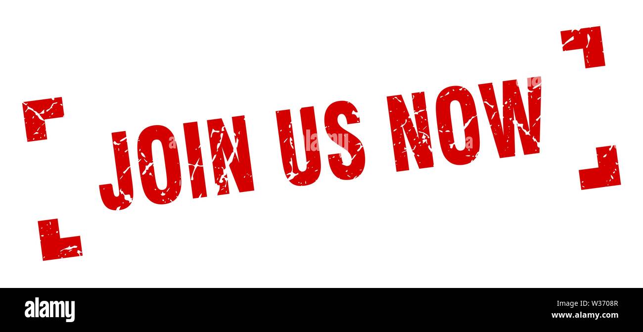 join us now stamp. join us now square grunge sign. join us now Stock ...