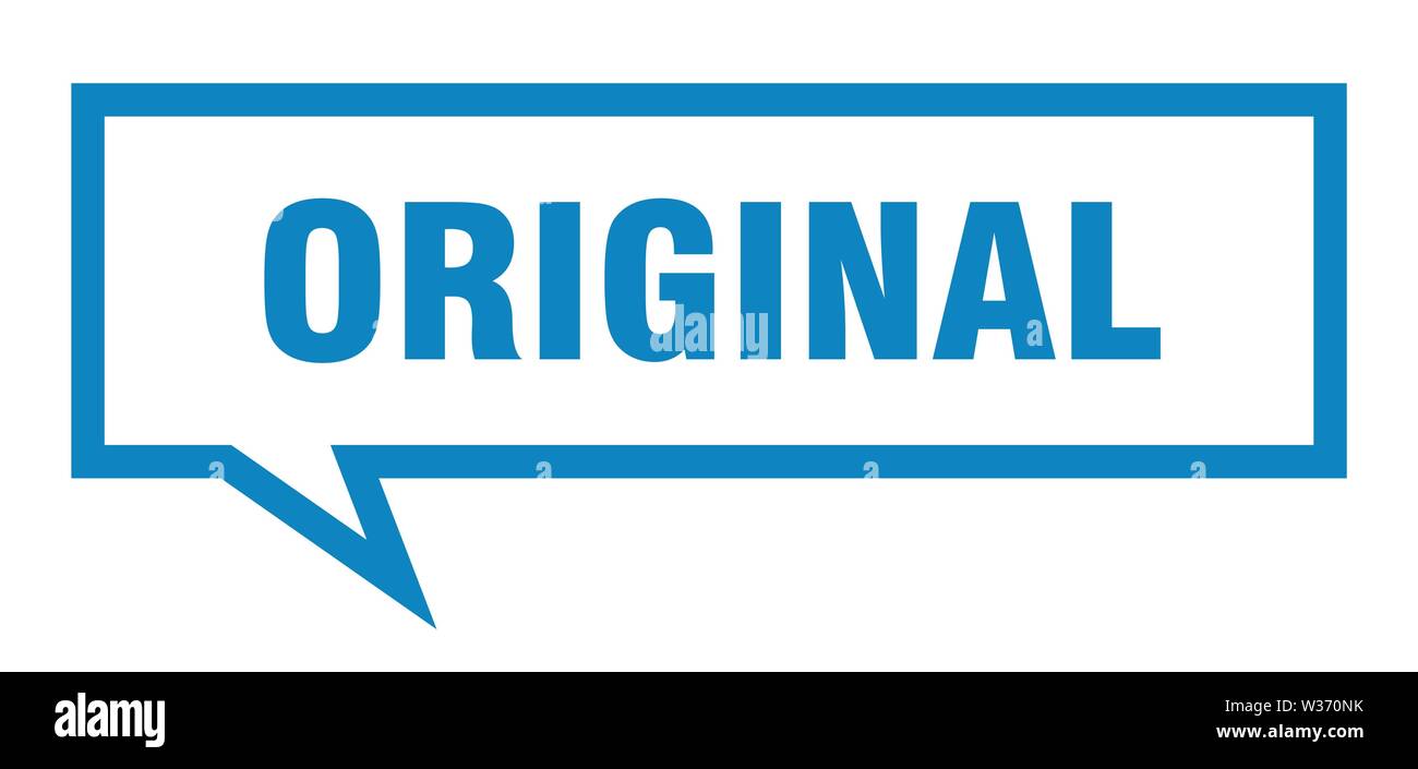 original sign. original square speech bubble. original Stock Vector ...