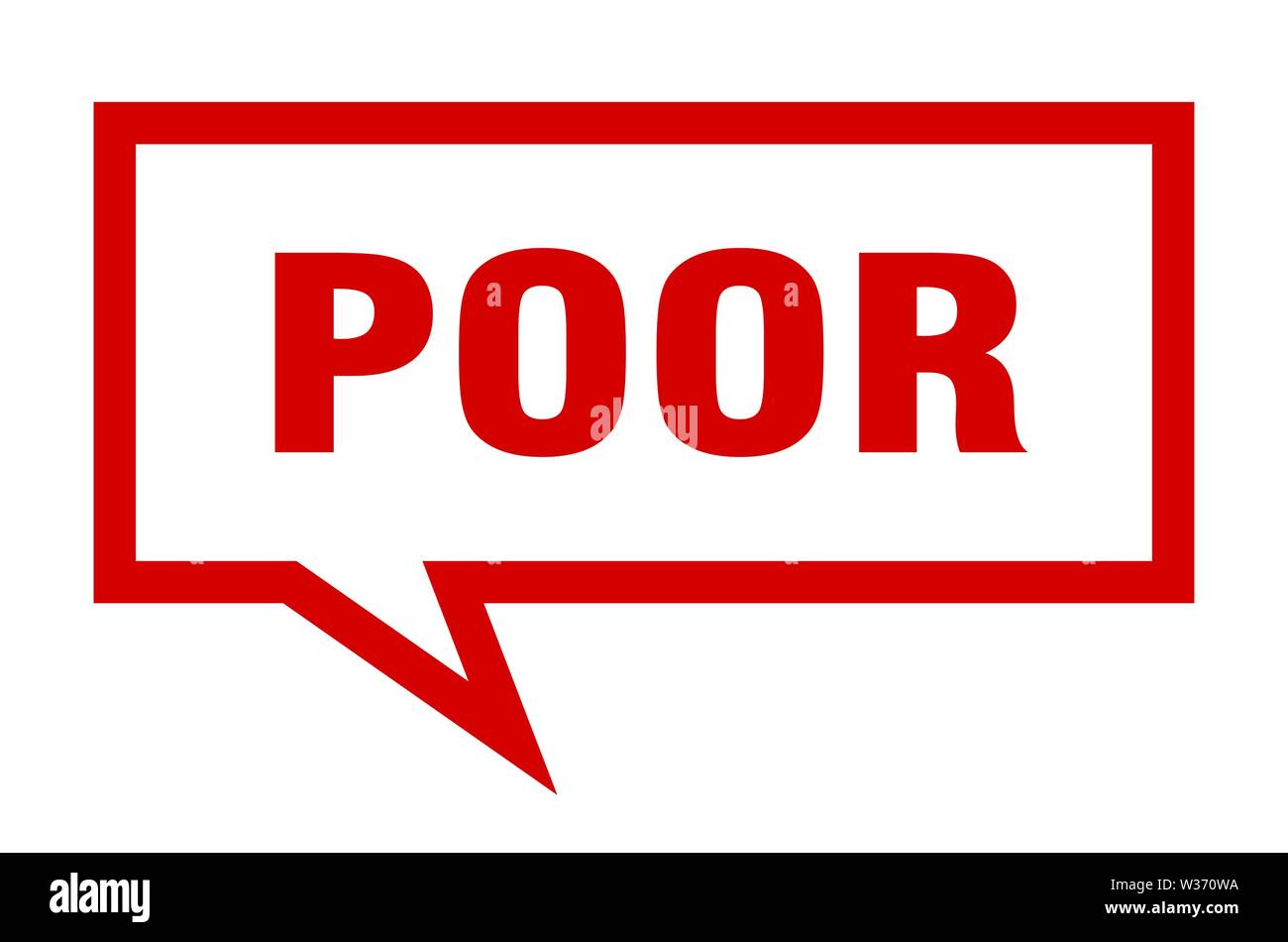 poor sign. poor square speech bubble. poor Stock Vector Image & Art - Alamy