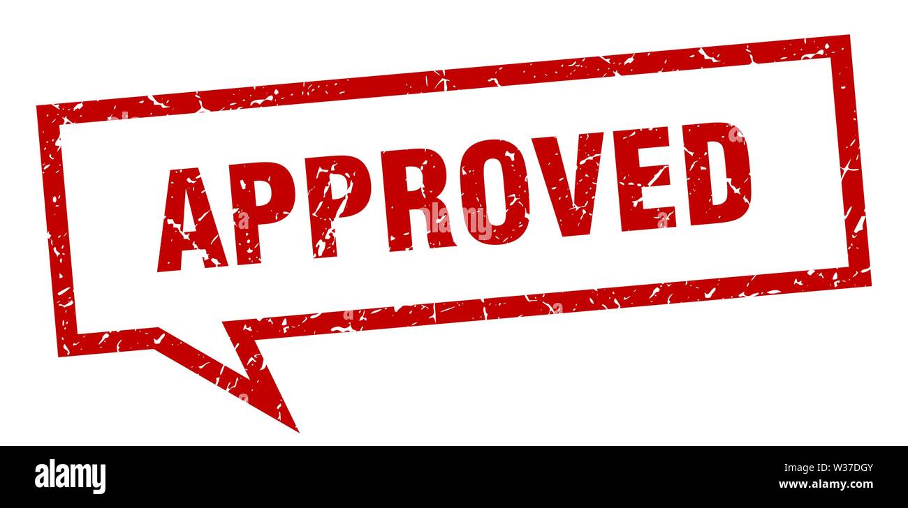 approved sign. approved square speech bubble. approved Stock Vector ...