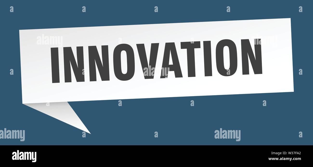 innovation speech bubble. innovation sign. innovation banner Stock ...