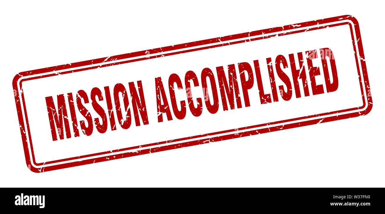 mission accomplished stamp. mission accomplished square grunge sign ...