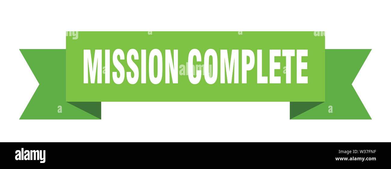 mission complete ribbon. mission complete isolated sign. mission ...
