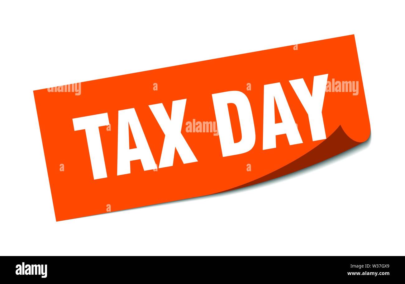 Tax day sign orange hi-res stock photography and images - Alamy