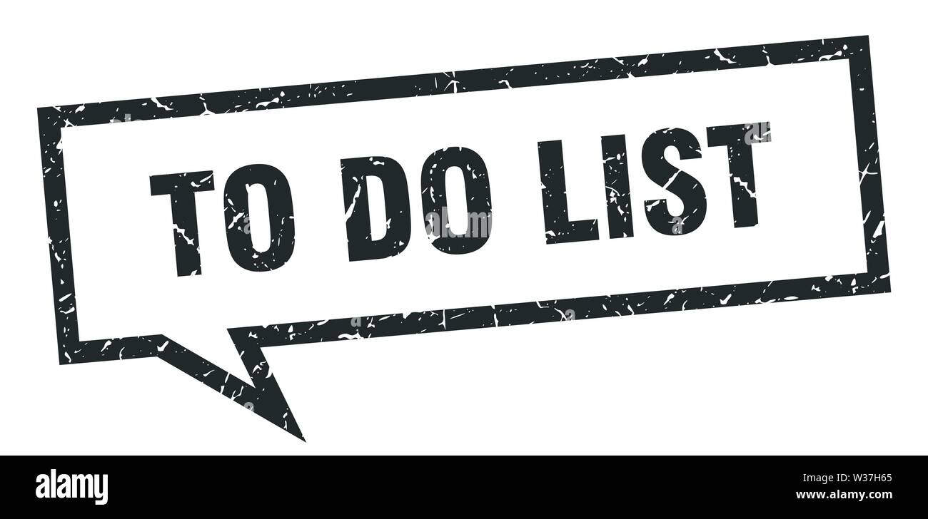 to do list sign. to do list square speech bubble. to do list Stock ...