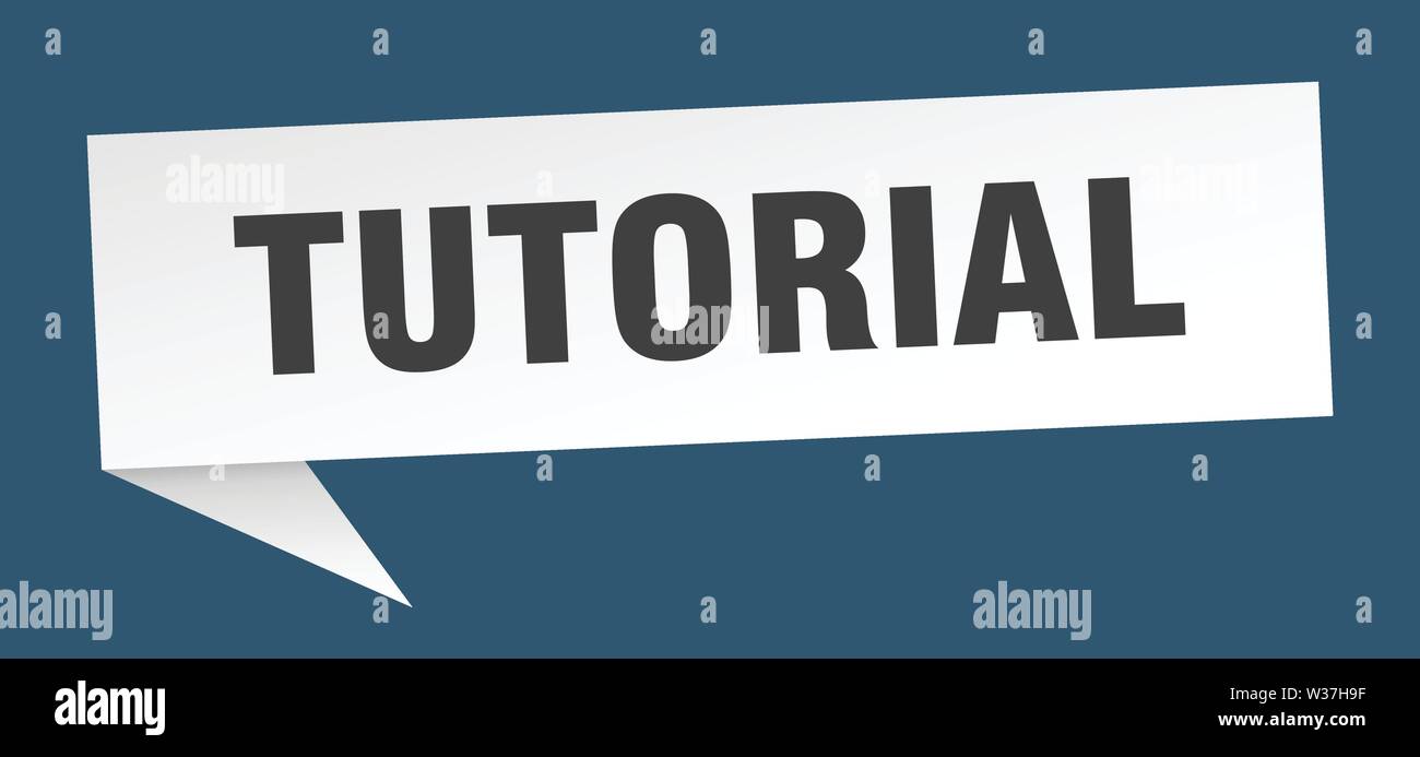 tutorial speech bubble. tutorial sign. tutorial banner Stock Vector ...