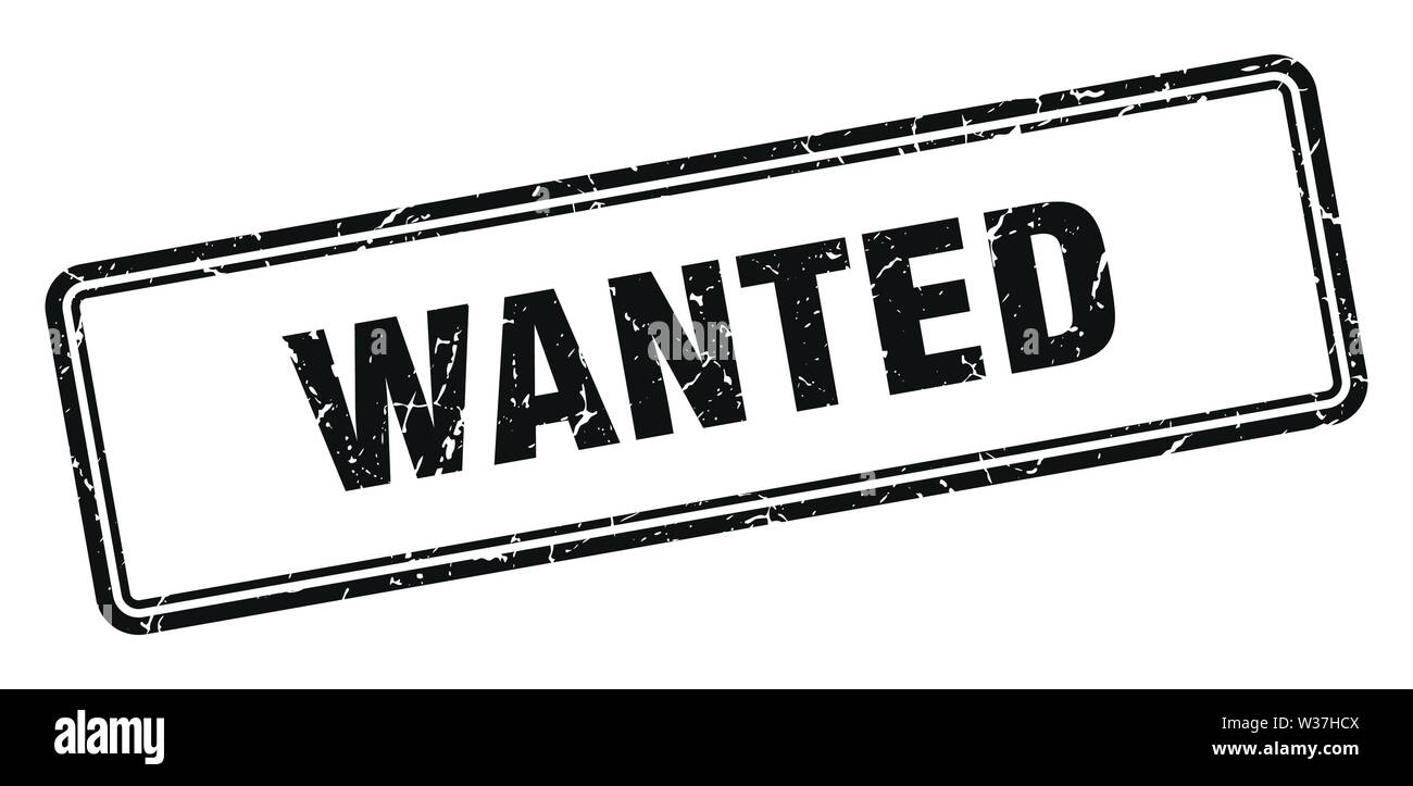 wanted stamp. wanted square grunge sign. wanted Stock Vector Image ...