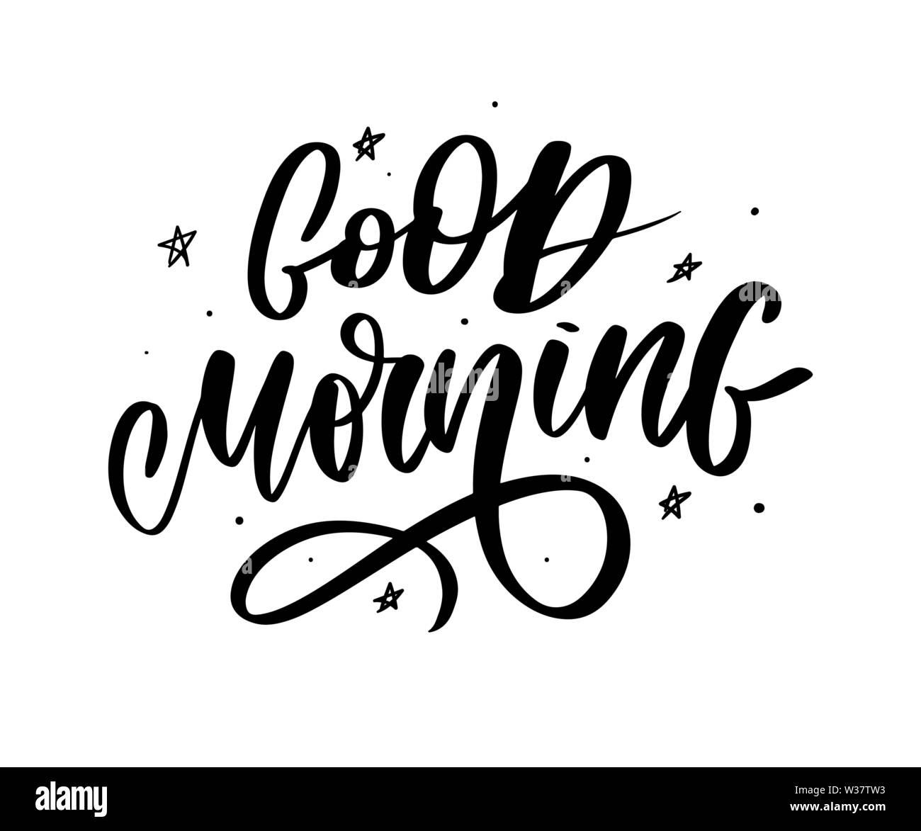 Good Morning lettering text slogan calligraphy Stock Vector Image & Art ...