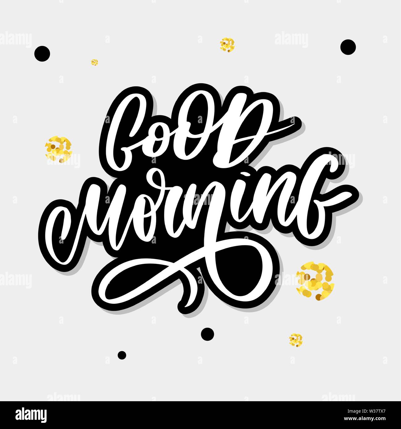 Good Morning lettering text slogan calligraphy Stock Vector Image & Art ...
