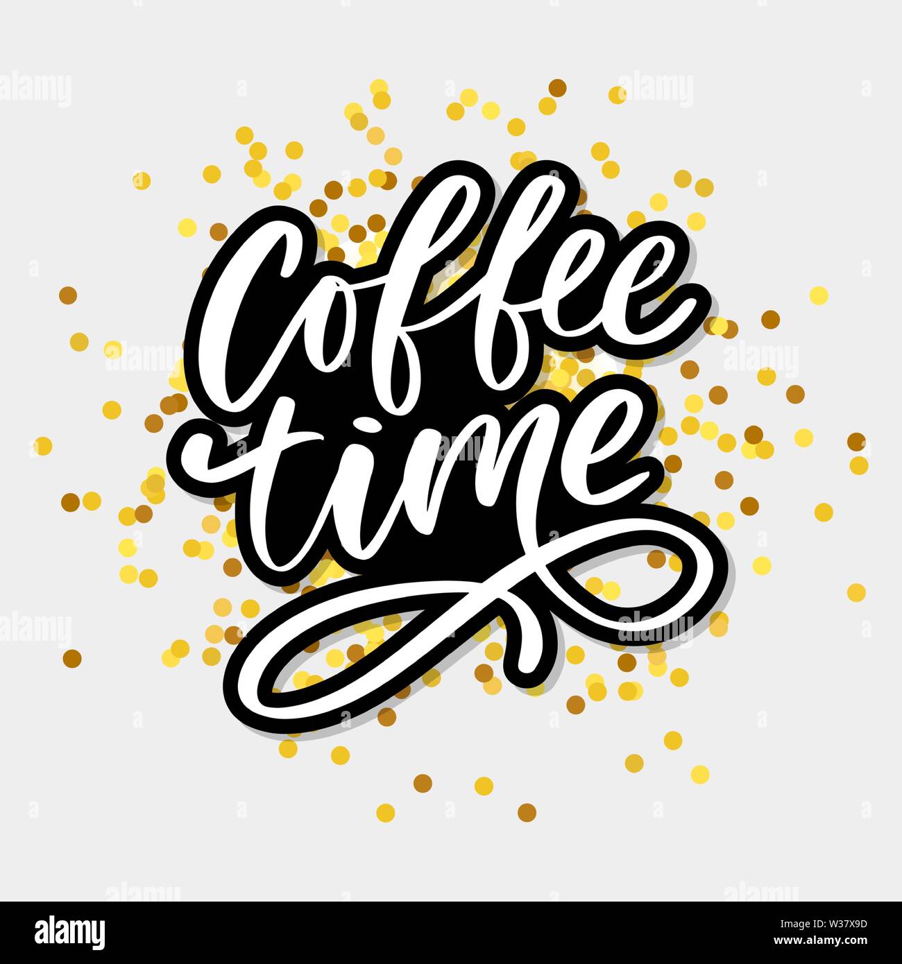 Coffee time card. Hand drawn positive quote. Modern brush calligraphy ...