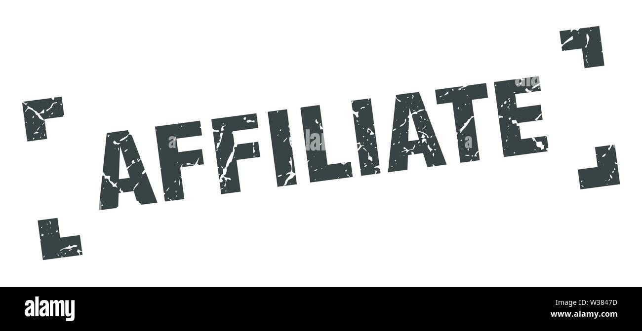 affiliate stamp. affiliate square grunge sign. affiliate Stock Vector ...