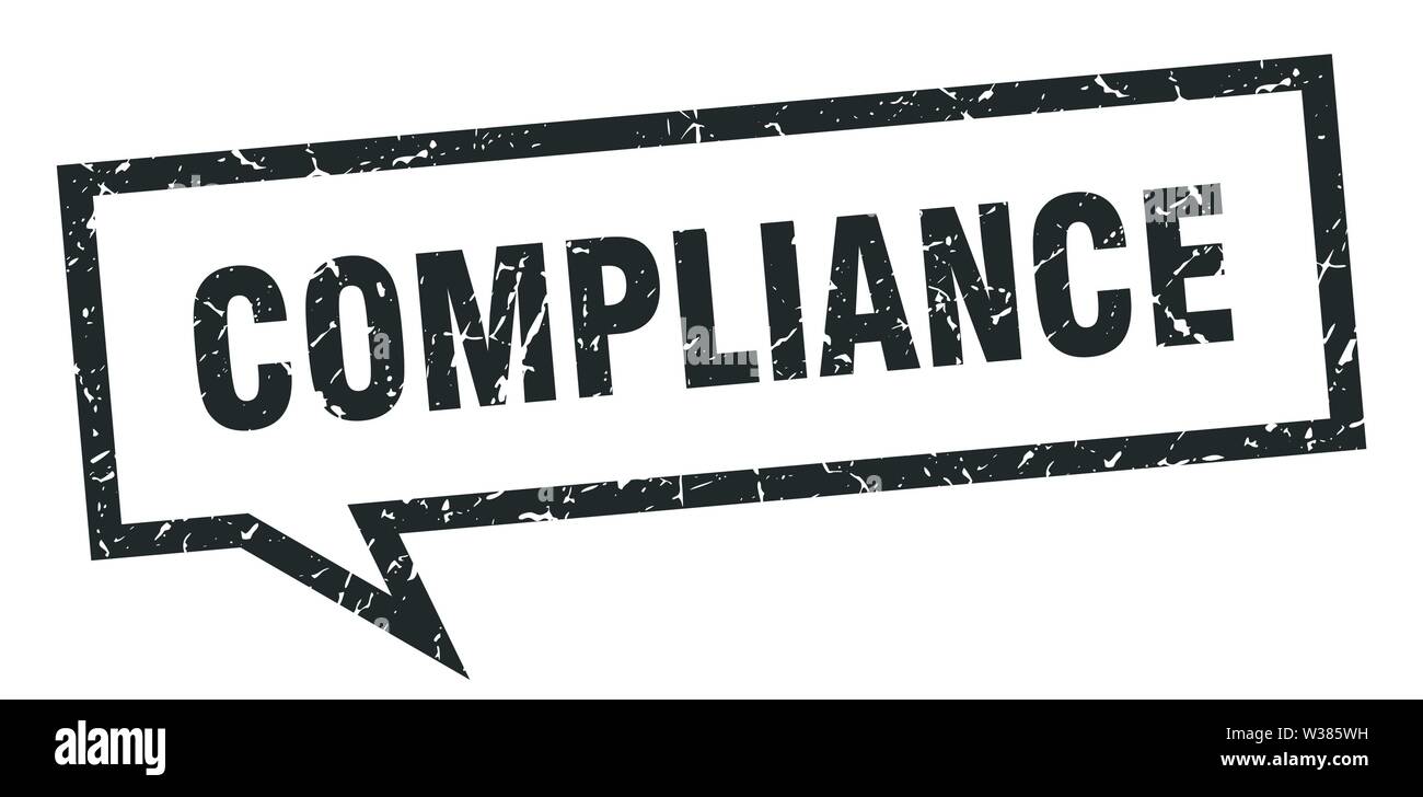compliance sign. compliance square speech bubble. compliance Stock ...