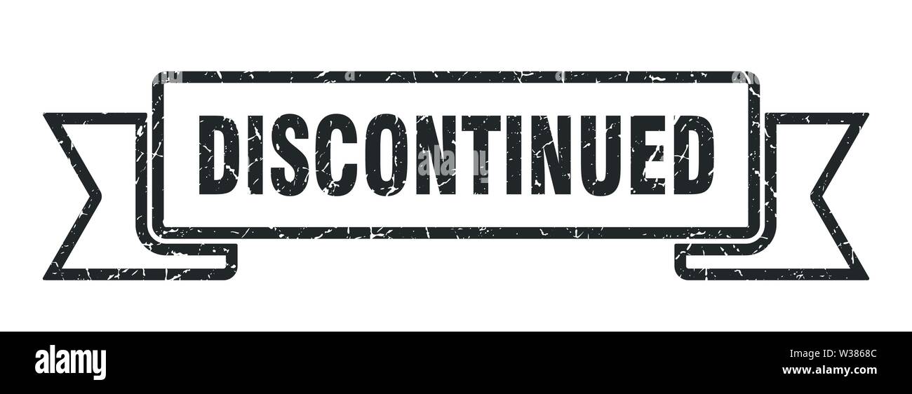 discontinued grunge ribbon. discontinued sign. discontinued banner ...