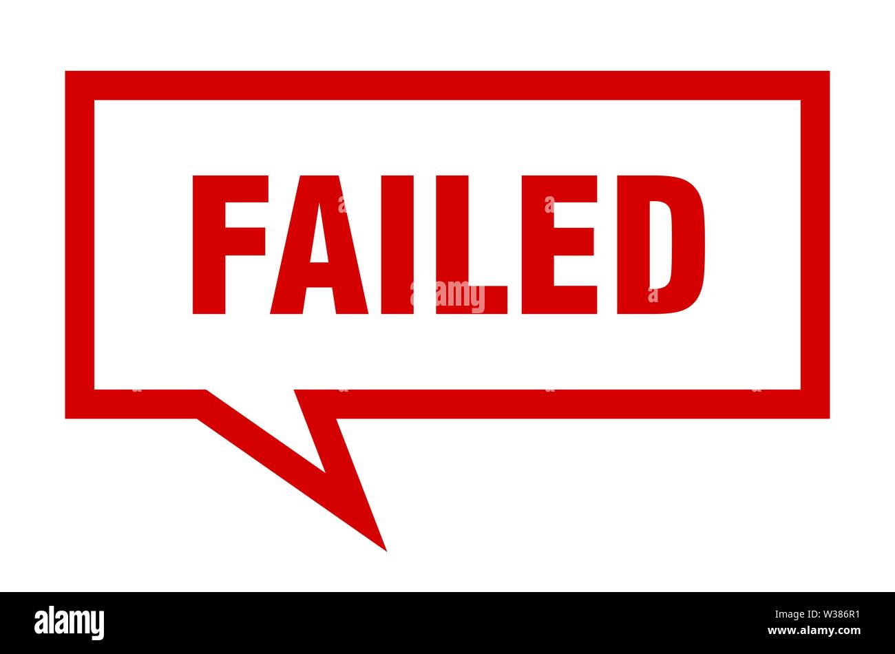 failed sign. failed square speech bubble. failed Stock Vector Image ...