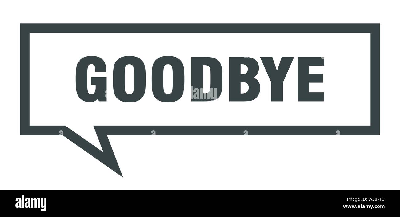 Goodbye Single Word High Resolution Stock Photography and Images - Alamy