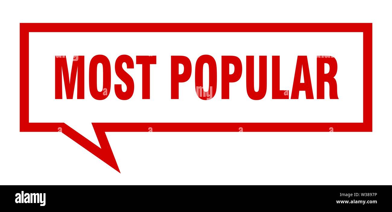 most popular sign. most popular square speech bubble. most popular ...