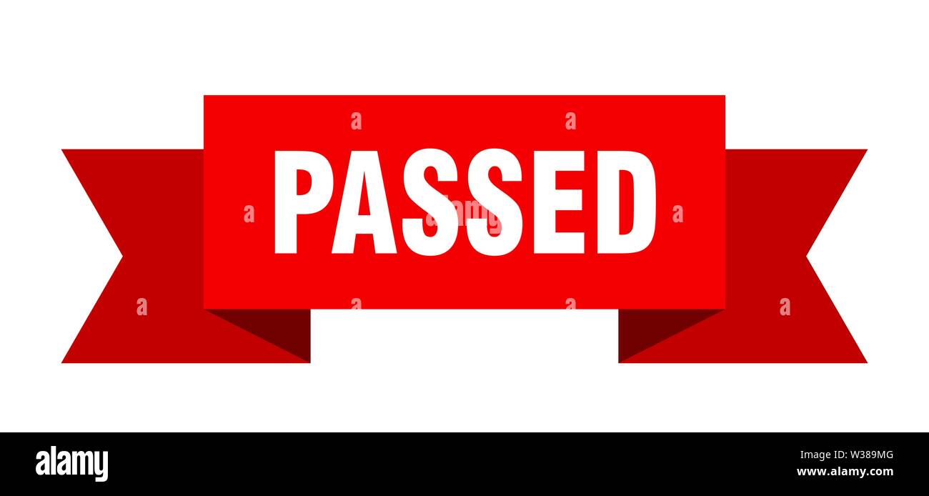 passed ribbon. passed isolated sign. passed banner Stock Vector Image ...