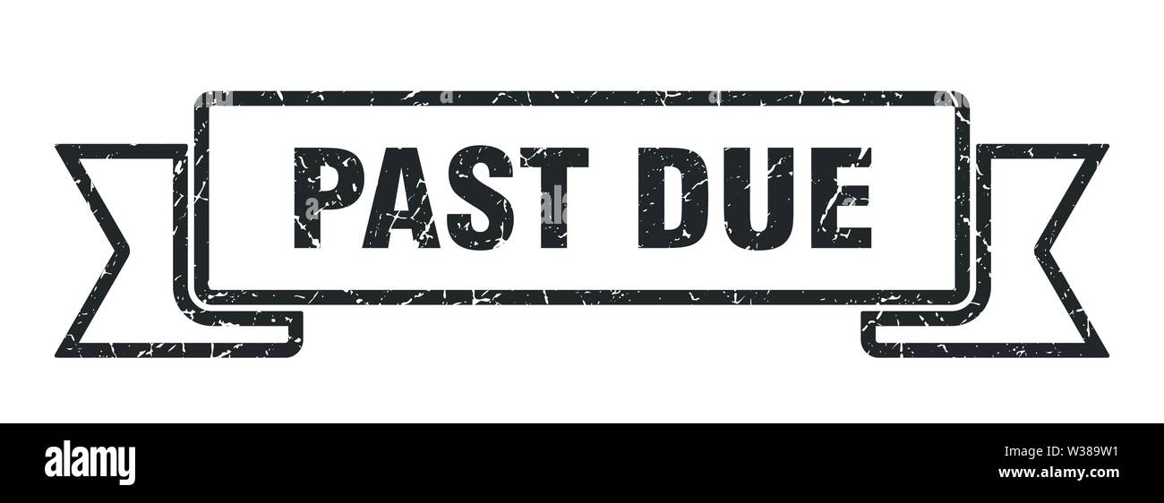 past due grunge ribbon. past due sign. past due banner Stock Vector ...