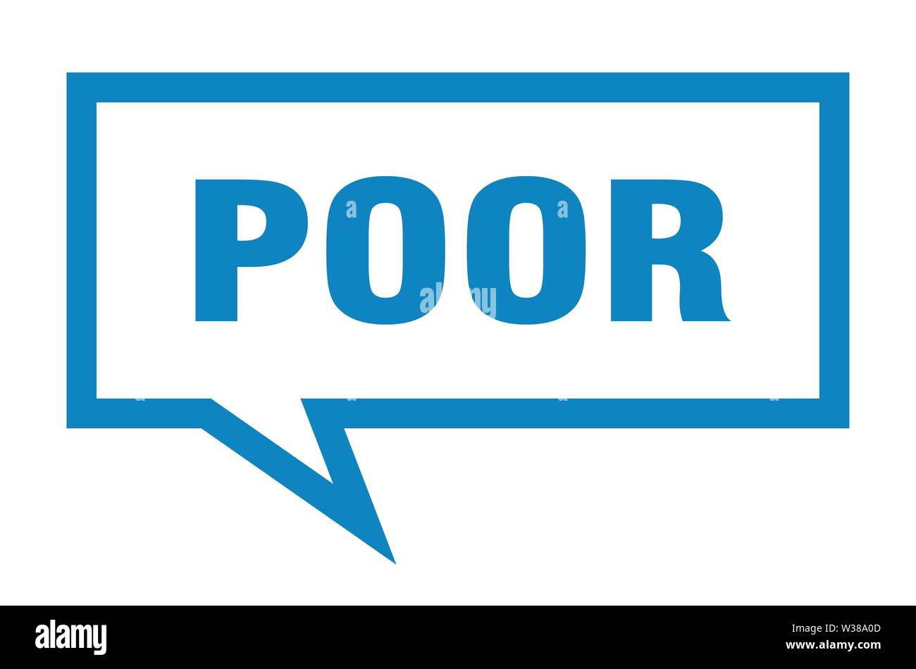 poor sign. poor square speech bubble. poor Stock Vector Image & Art - Alamy