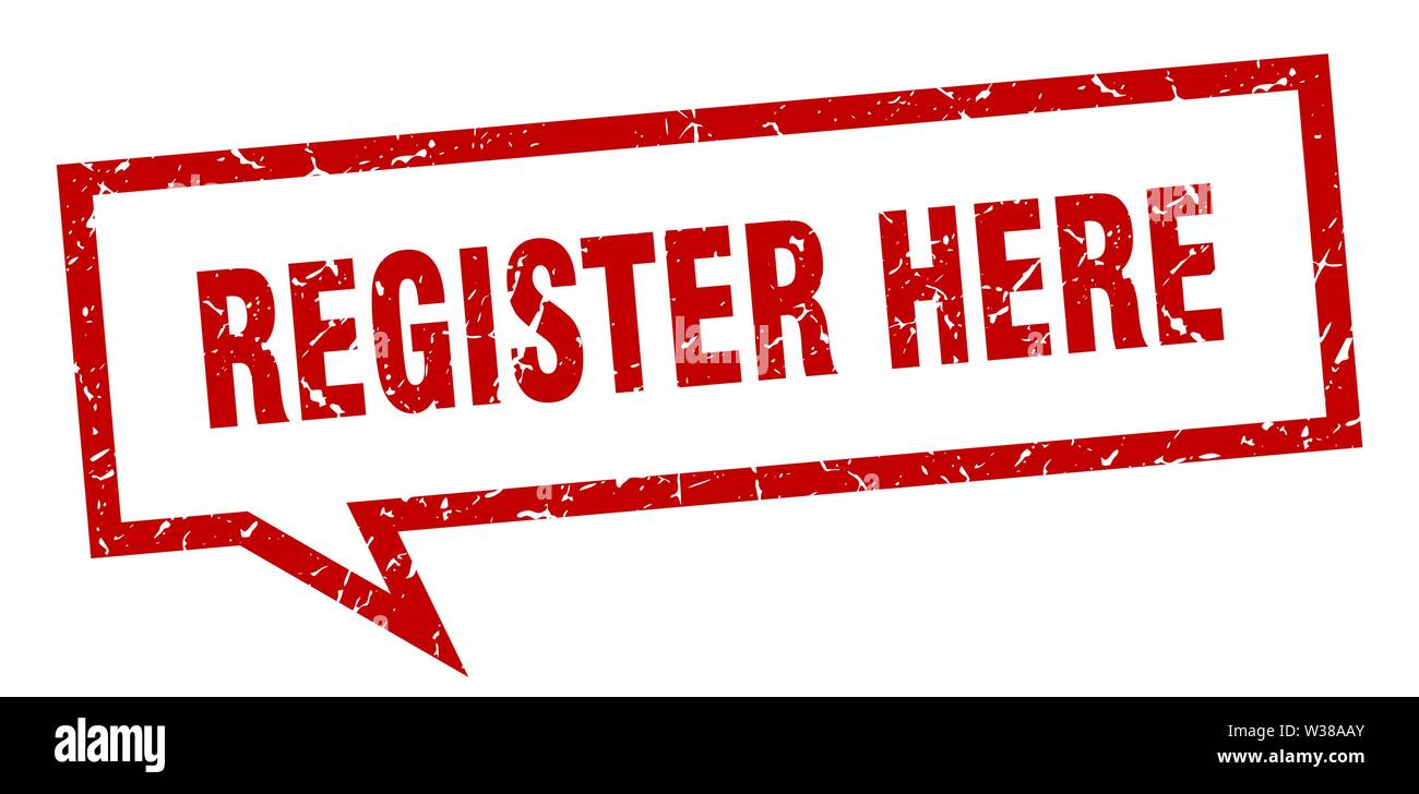 register here sign. register here square speech bubble. register here ...