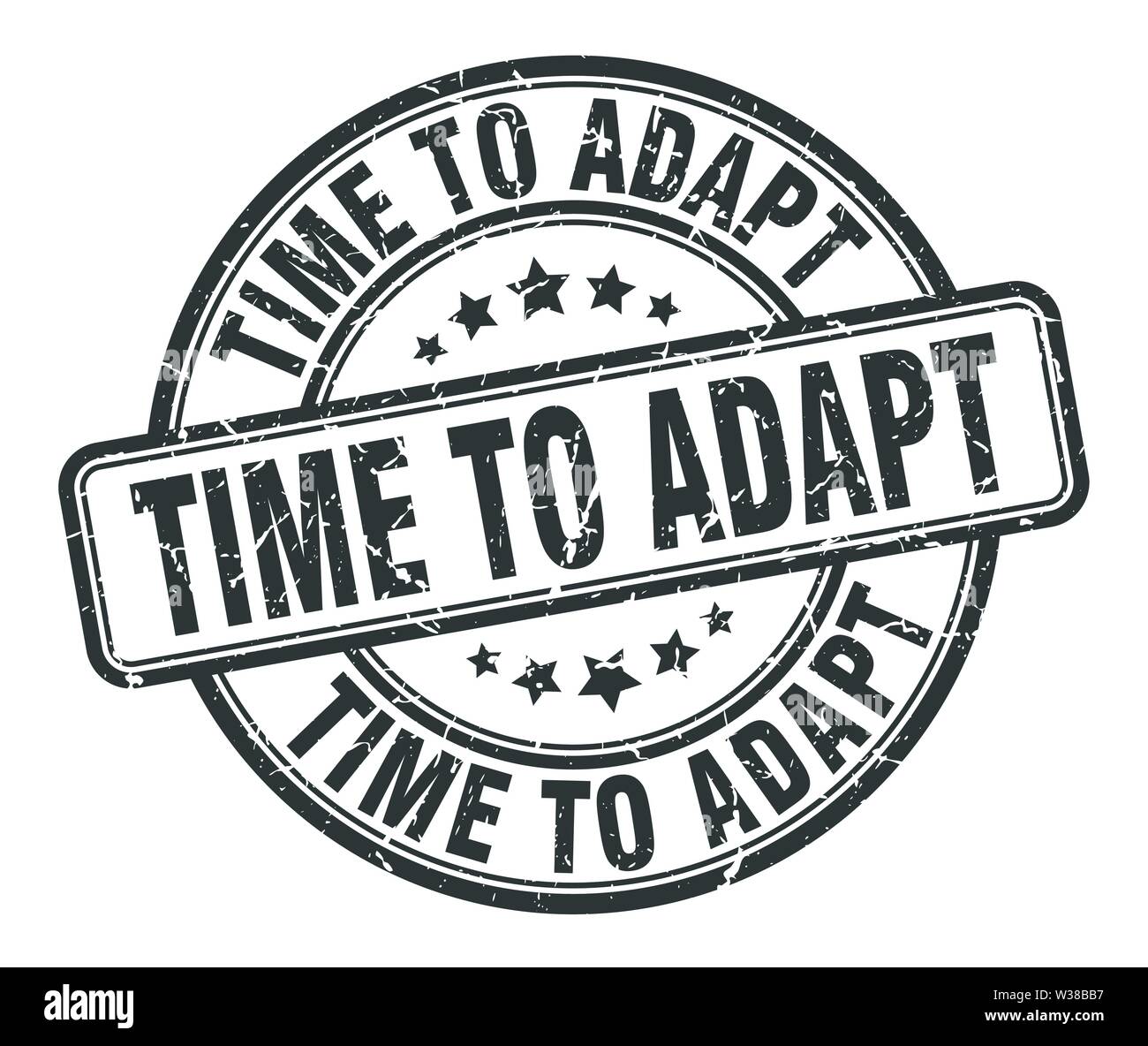 time to adapt stamp. time to adapt round grunge sign. time to adapt ...