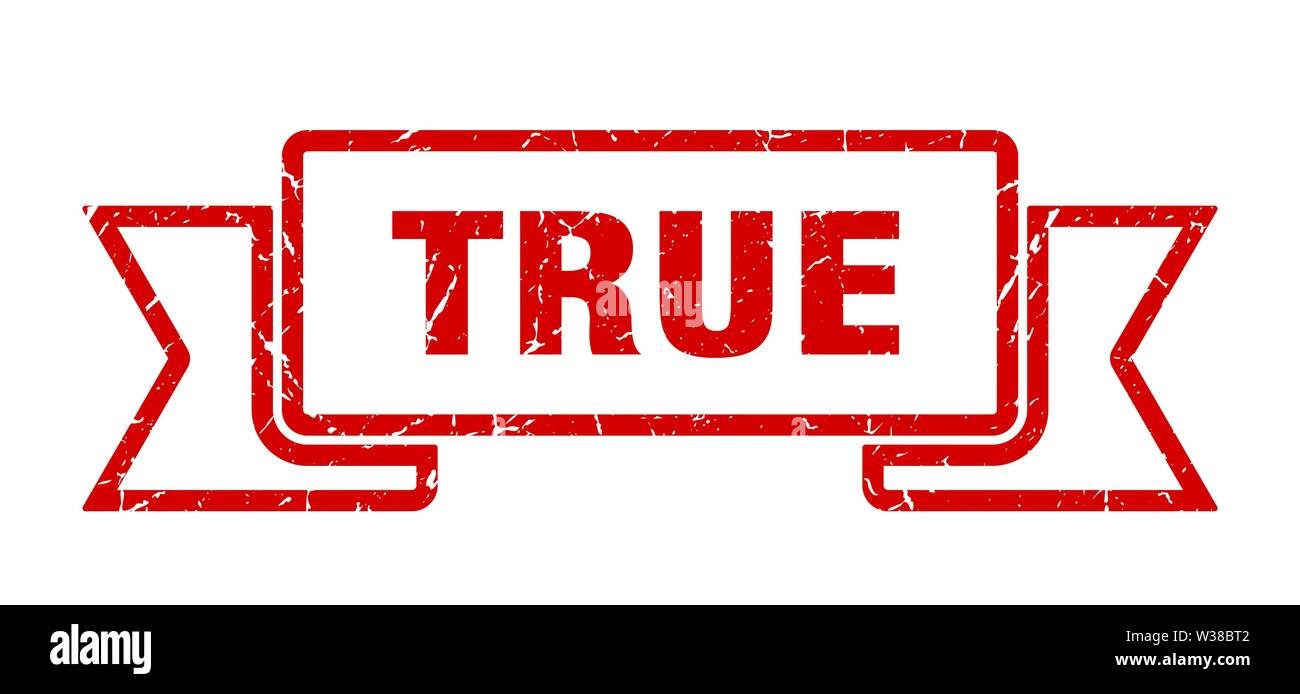 true grunge ribbon. true sign. true banner Stock Vector Image & Art - Alamy